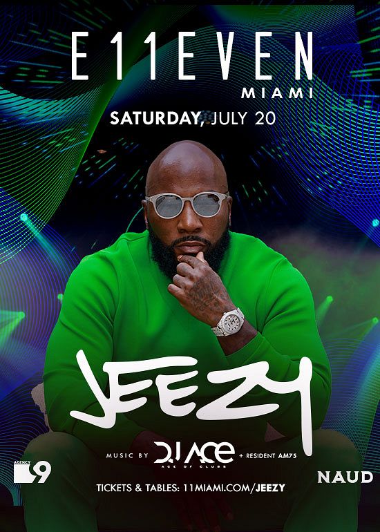 JEEZY Tickets at E11EVEN Miami in Miami by 11 Miami | Tixr