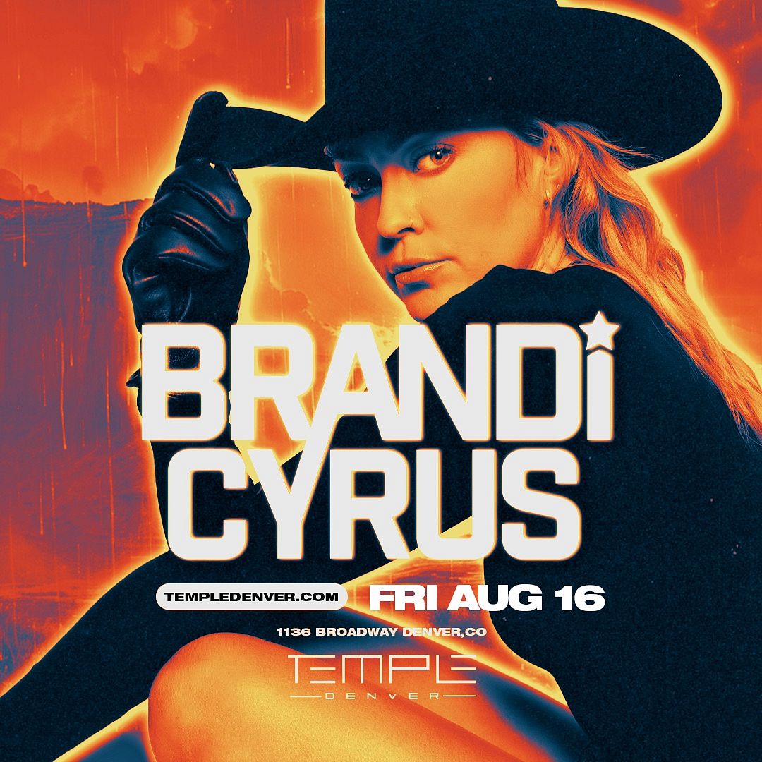Brandi Cyrus Tickets at Temple Nightclub in Denver by Temple Nightclub ...