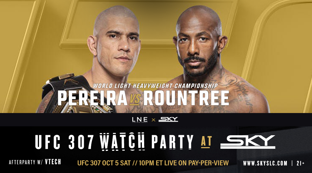 UFC 307 WATCH PARTY at SKY Tickets at Sky SLC in Salt Lake City by SKY ...