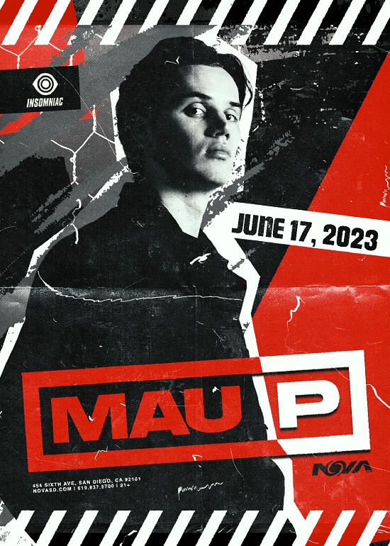 Mau P Tickets at Nova SD in San Diego by Nova SD | Tixr