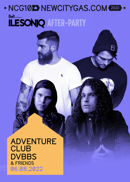 Adventure Club, DVBBS & Friends Tickets at New City Gas in Montreal by ...