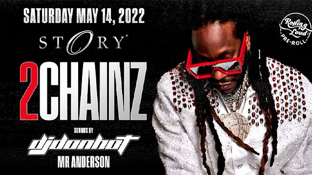 2 Chainz Tickets at Story Nightclub in Miami Beach by STORY | Tixr