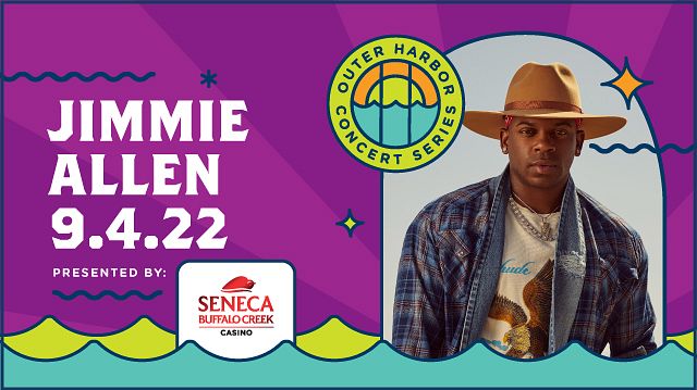 Seneca Casinos Outer Harbor Concert - Jimmie Allen Tickets at Lakeside ... Seneca Casinos Outer Harbor Concert - Jimmie Allen Tickets at Lakeside ...
