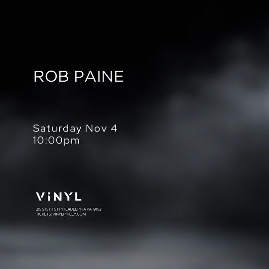 Rob Paine Tickets at VINYL in Philadelphia by Vinyl | Tixr
