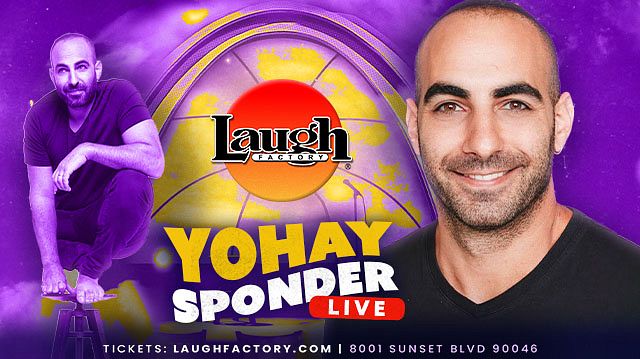 Yohay Sponder Live (Special Event) Tickets at Laugh Factory Hollywood ...