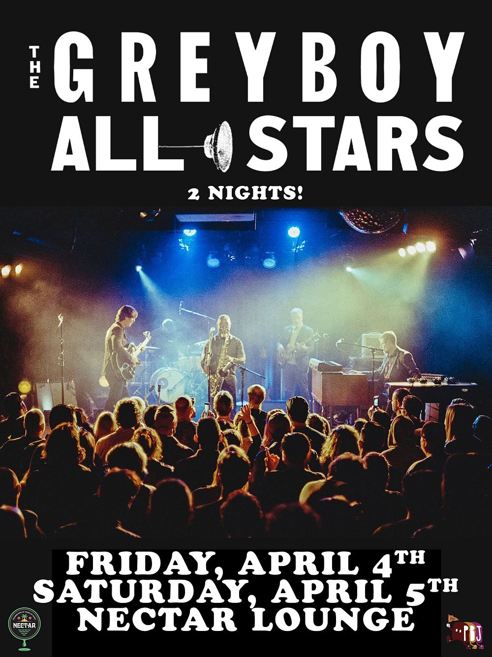THE GREYBOY ALLSTARS (2 nights!) Tickets at Nectar Lounge in Seattle by ...