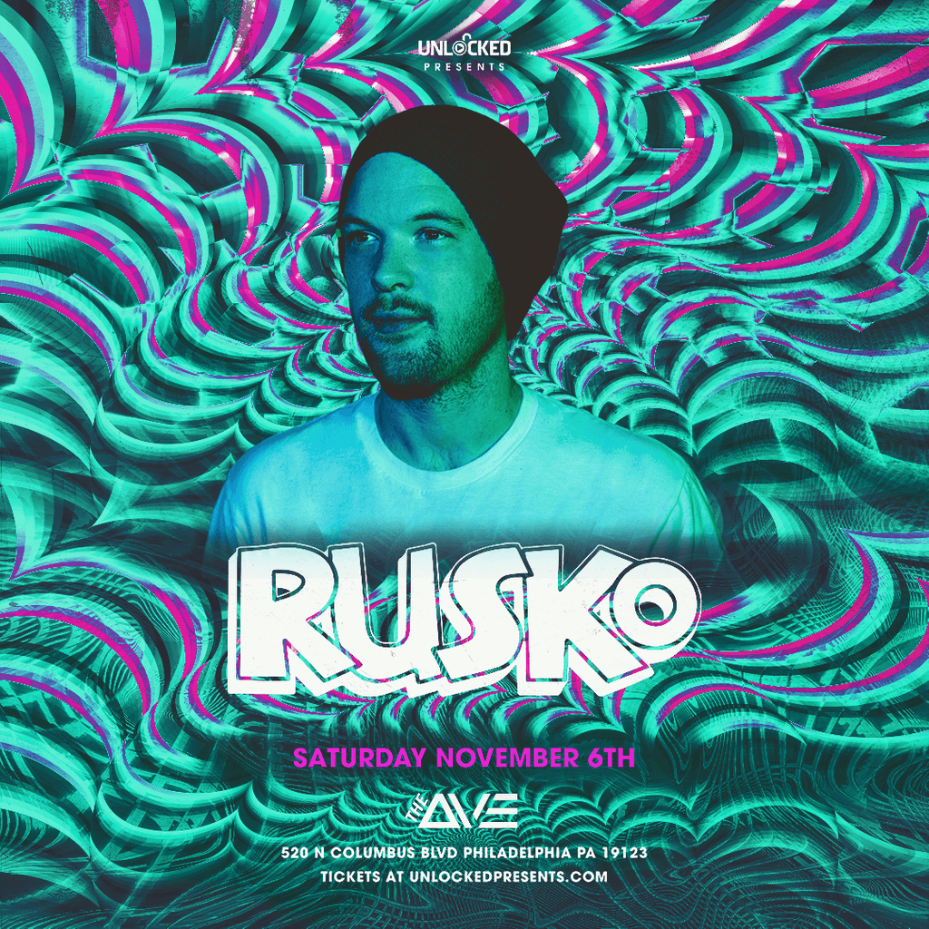 Rusko Tickets at The Ave Live in Philadelphia by Unlocked Presents | Tixr