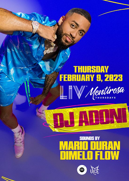 DJ Adoni Tickets at LIV in Miami Beach by LIV | Tixr