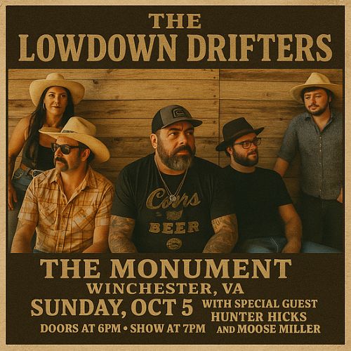 Lowdown Drifters, Hunter Hicks, and Moose Miller Tickets at The ...
