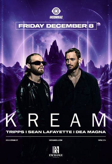 KREAM Tickets at Exchange LA in Los Angeles by Exchange LA | Tixr