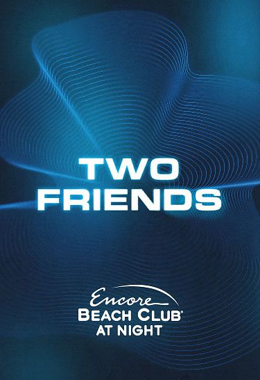 Two Friends Tickets at EBC at Night in Las Vegas by EBC at Night | Tixr