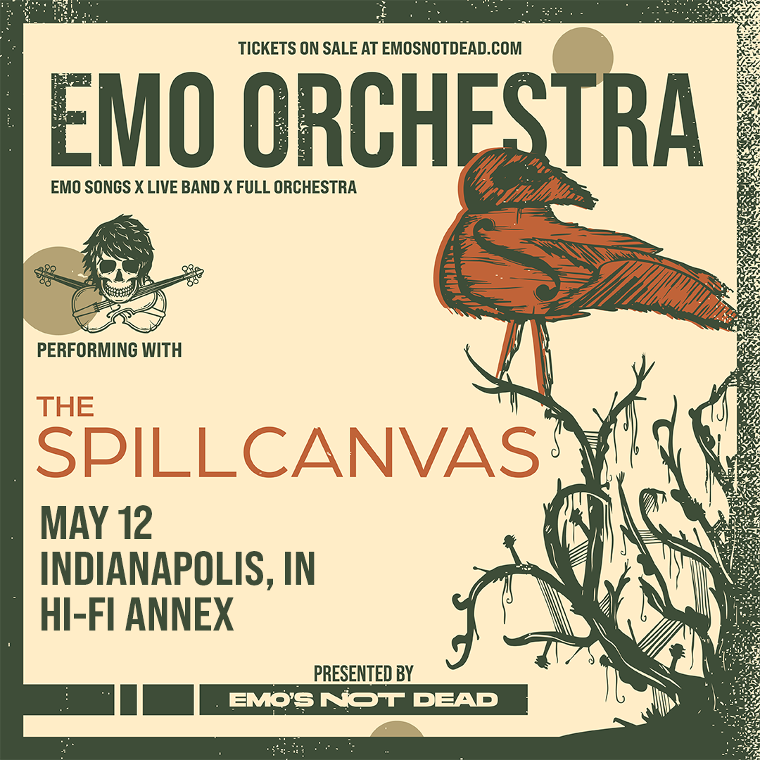 Emo Orchestra with The Spill Canvas - An Evening of Emo Tickets at HI ...