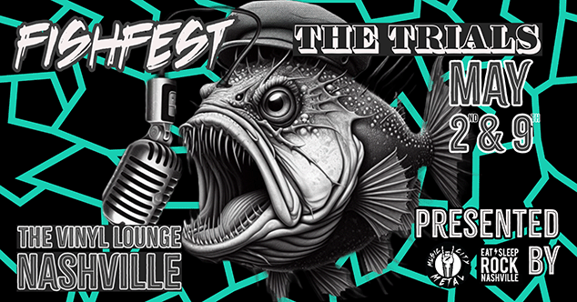 Fishfest The Trials Tickets at The Vinyl Lounge in Nashville by The ...