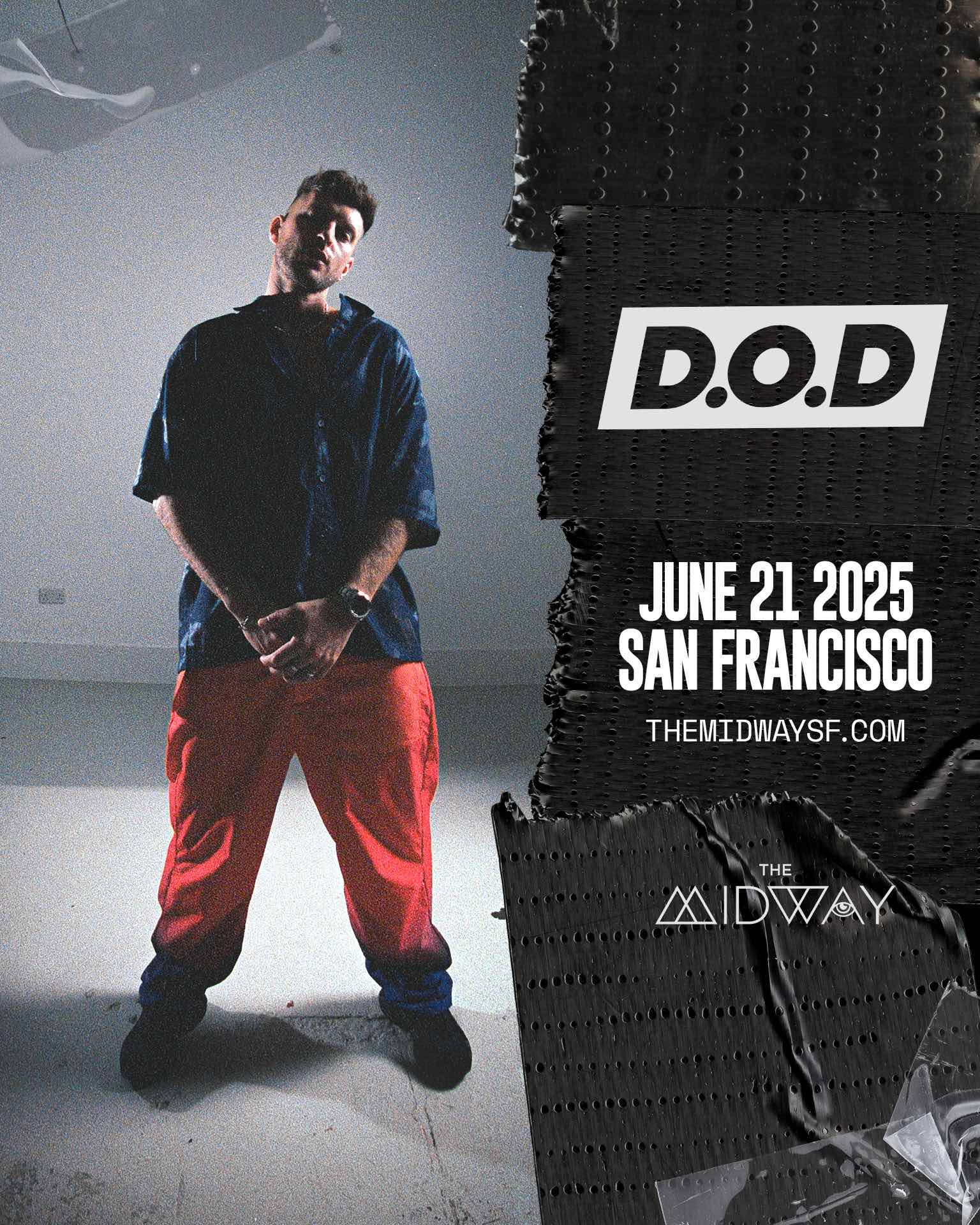 D.O.D at The Midway Tickets at The Midway in San Francisco by The ...