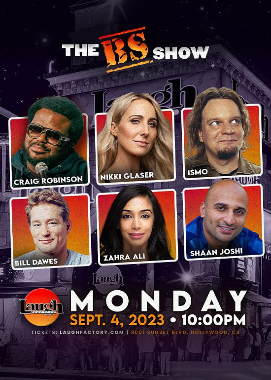 The BS Show Tickets at Laugh Factory Hollywood in Los Angeles by Laugh ...