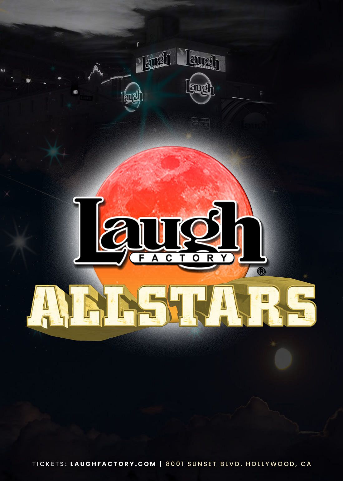 Friday Night All-Star Tickets at Laugh Factory Hollywood in Los Angeles ...