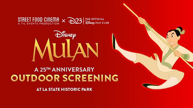 SFC x D23 Present: Mulan 25th Anniversary Tickets at LA State Historic ...