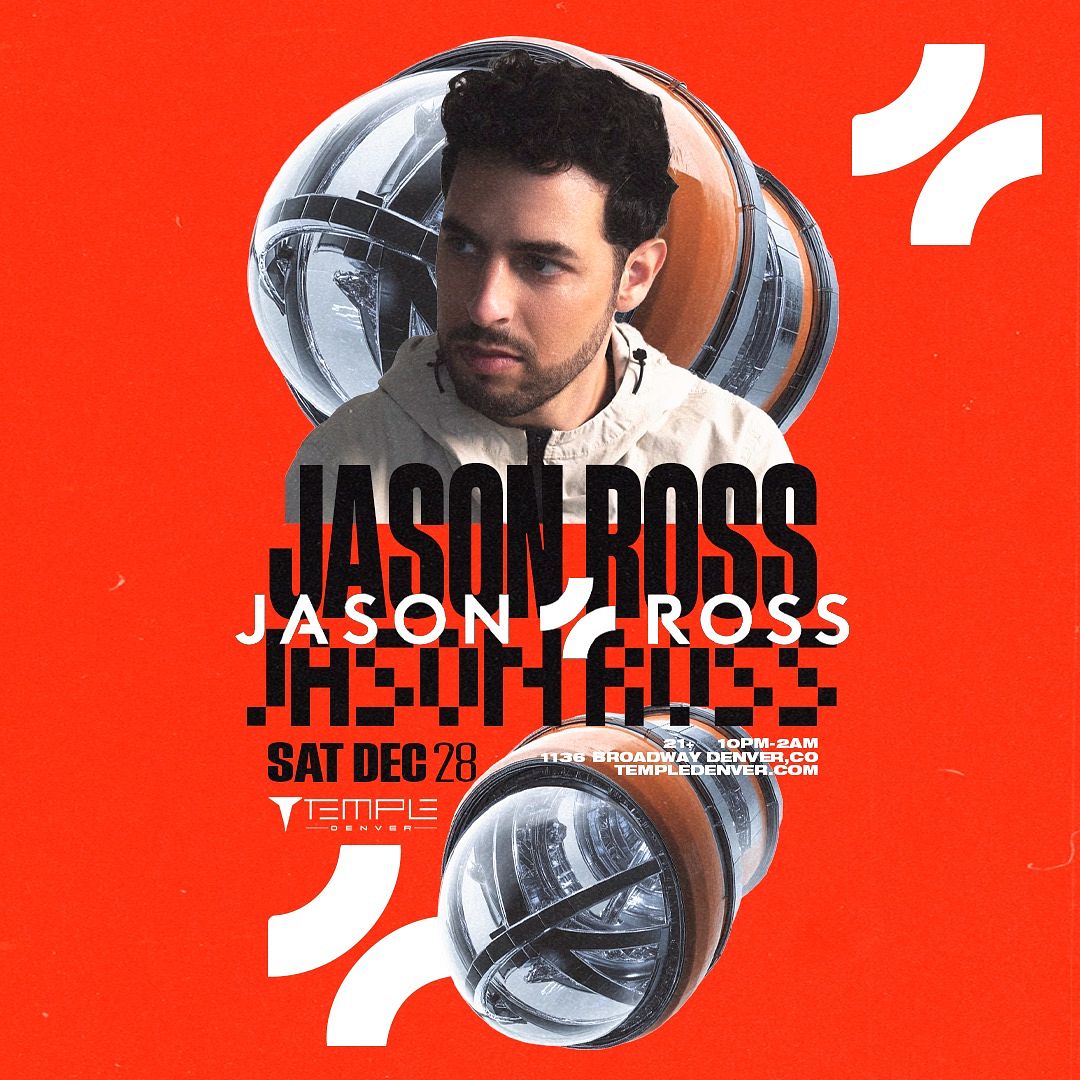 Jason Ross Tickets at Temple Nightclub in Denver by Temple Nightclub ...