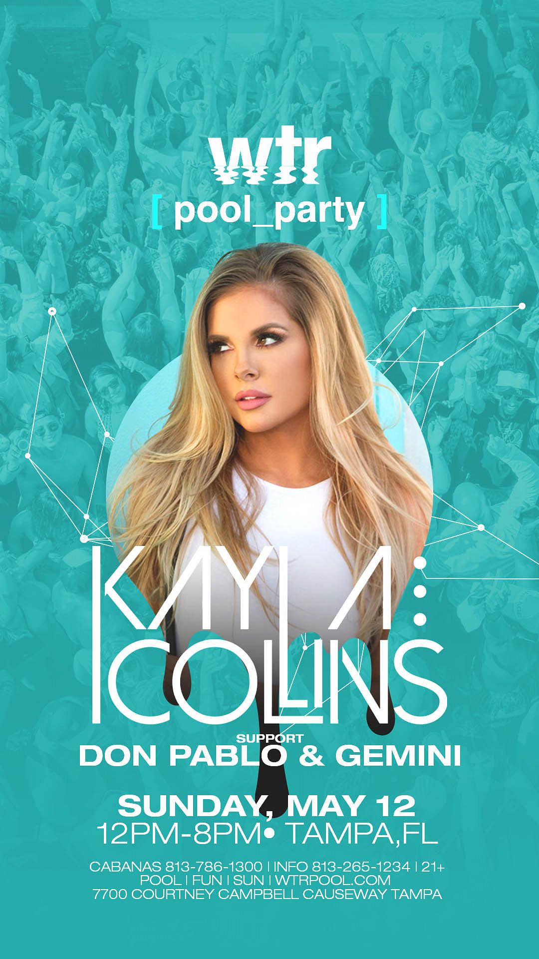 KAYLA COLLINS at WTR Tickets at wtr Pool in Tampa by Pied Piper ...