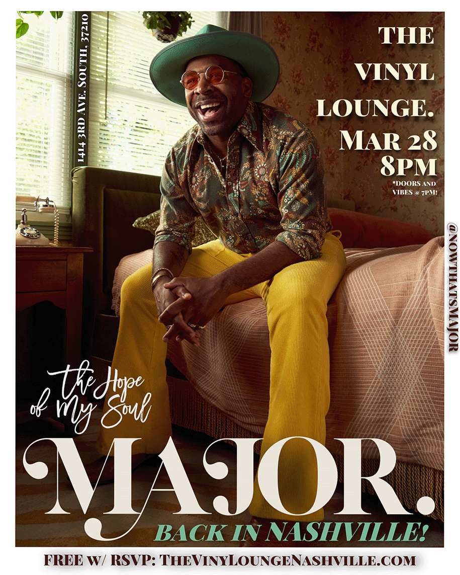 MAJOR. Tickets at The Vinyl Lounge in Nashville by The Vinyl Lounge | Tixr