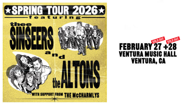 Thee Sinseers & The Altons | Night 2 - SOLD OUT Tickets at Ventura ...