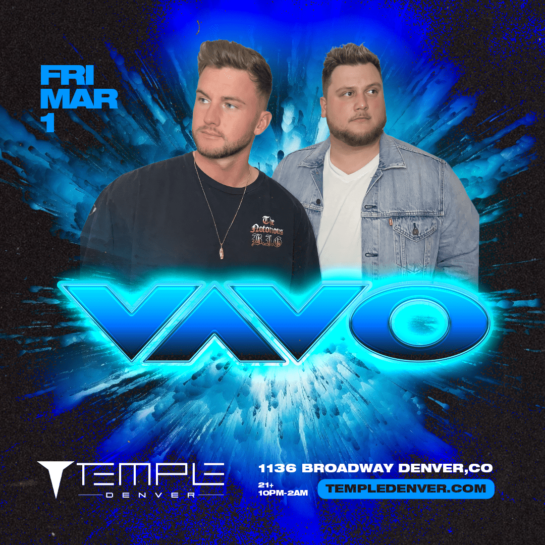 VAVO Tickets at Temple Nightclub in Denver by Temple Nightclub Denver ...
