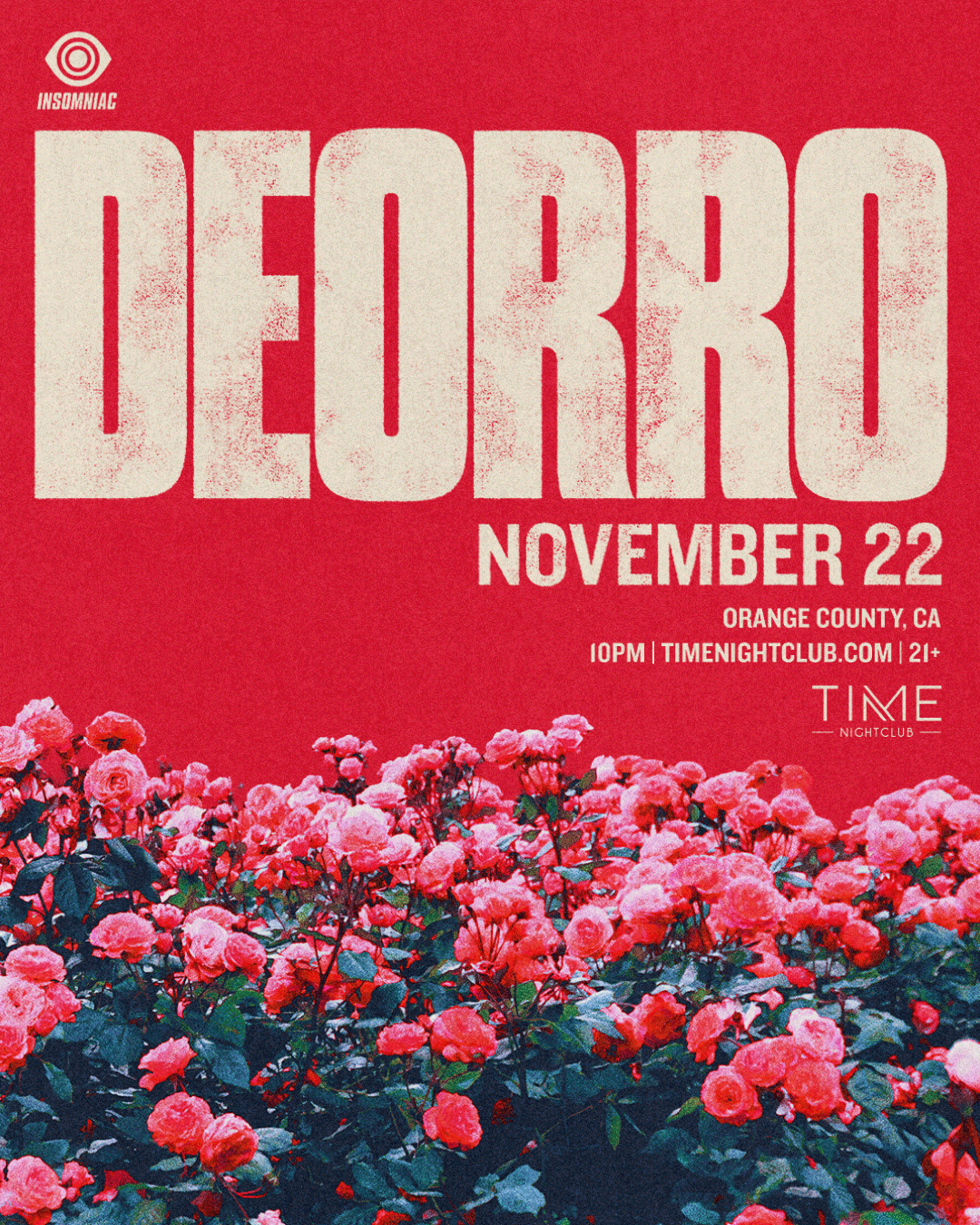 Insomniac presents Deorro Tickets at TIME Nightclub in Costa Mesa by ...