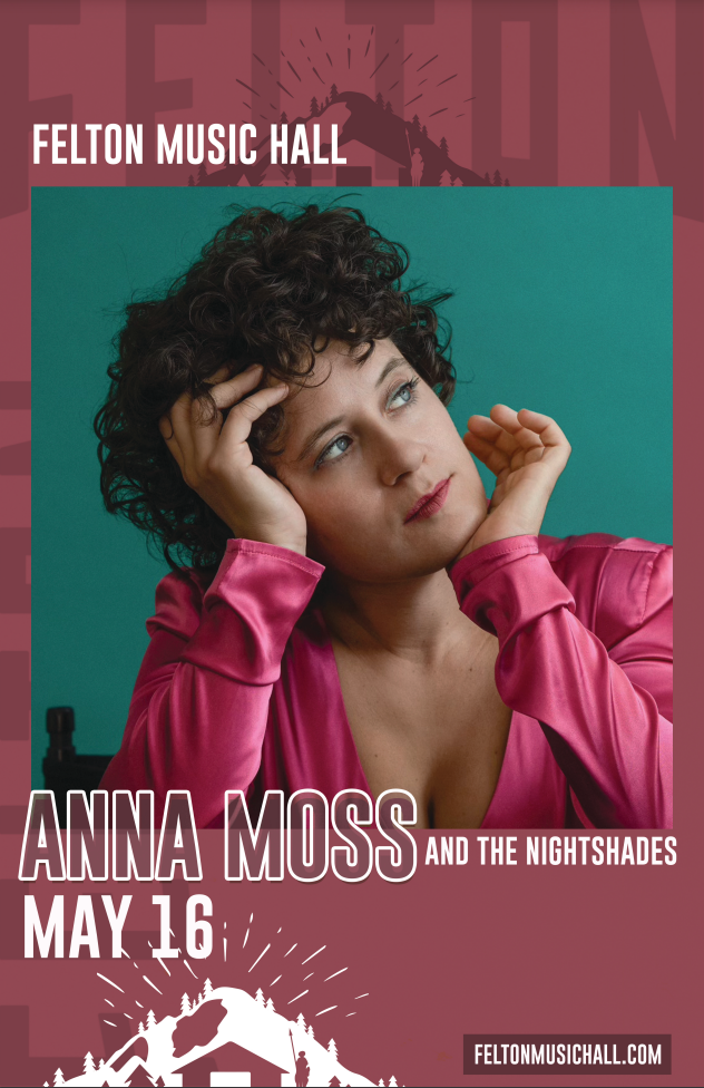 Anna Moss & The Nightshades Tickets at Felton Music Hall in Felton by ...