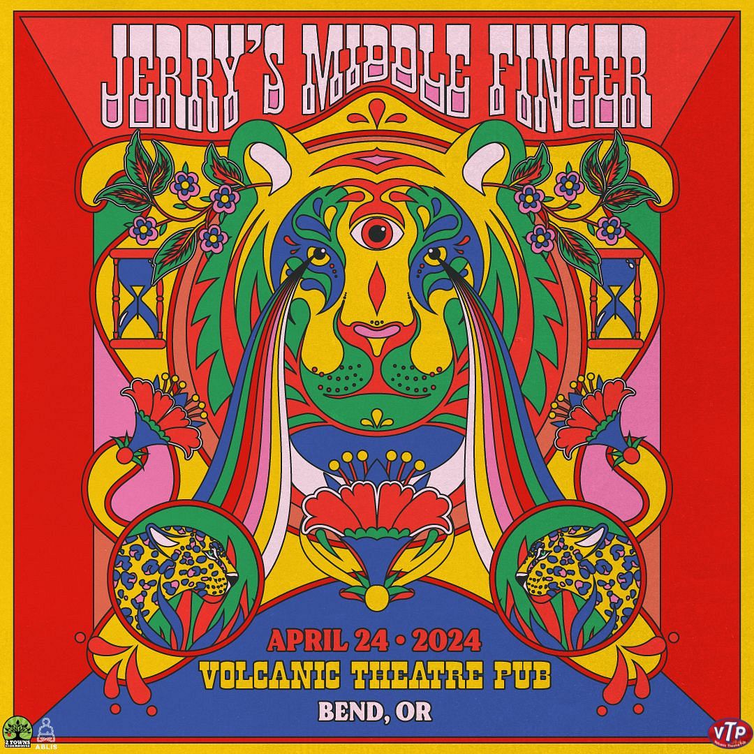 Jerry's Middle Finger Tickets at Volcanic Theater Pub in Bend by ...