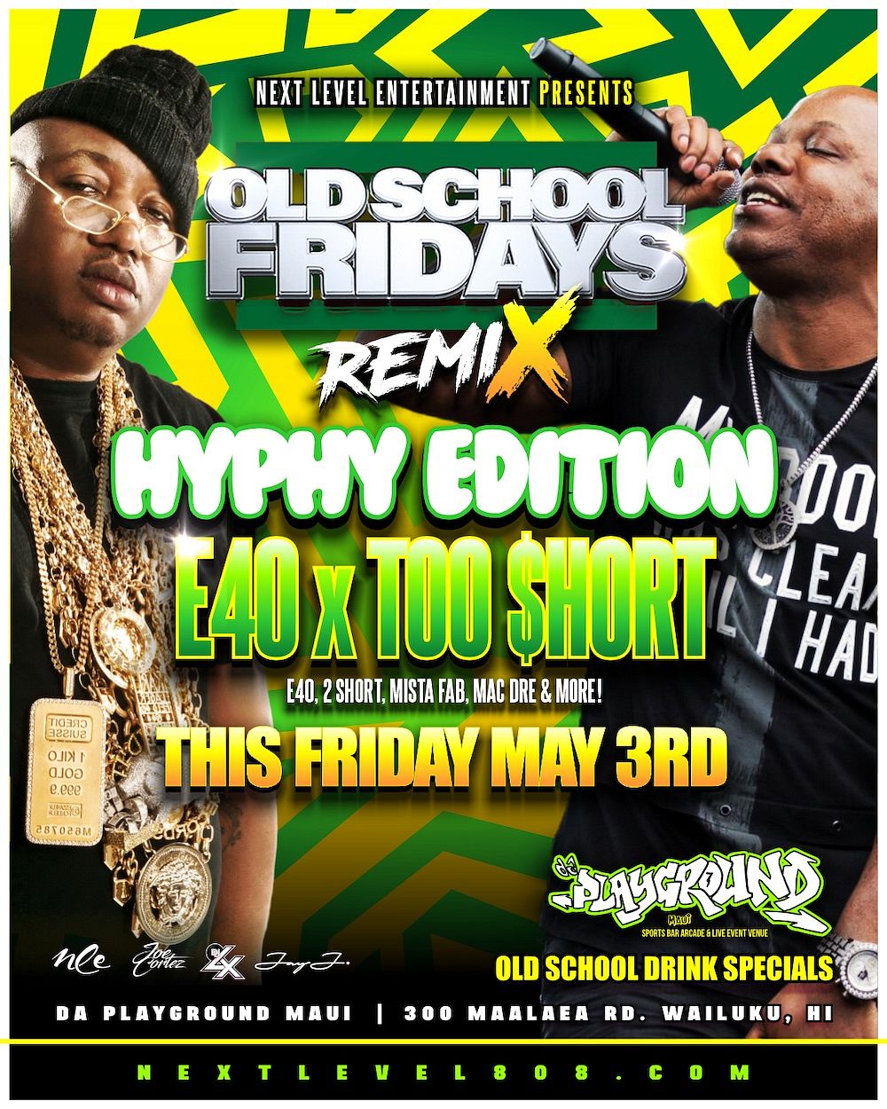 OLD SCHOOL FRIDAY REMIX Tickets at da Playground Maui in Wailuku by Da Playground Maui | Tixr