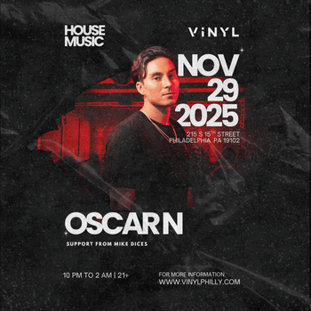 Oscar N w/ Support by Mike Dices Tickets at VINYL in Philadelphia by ...