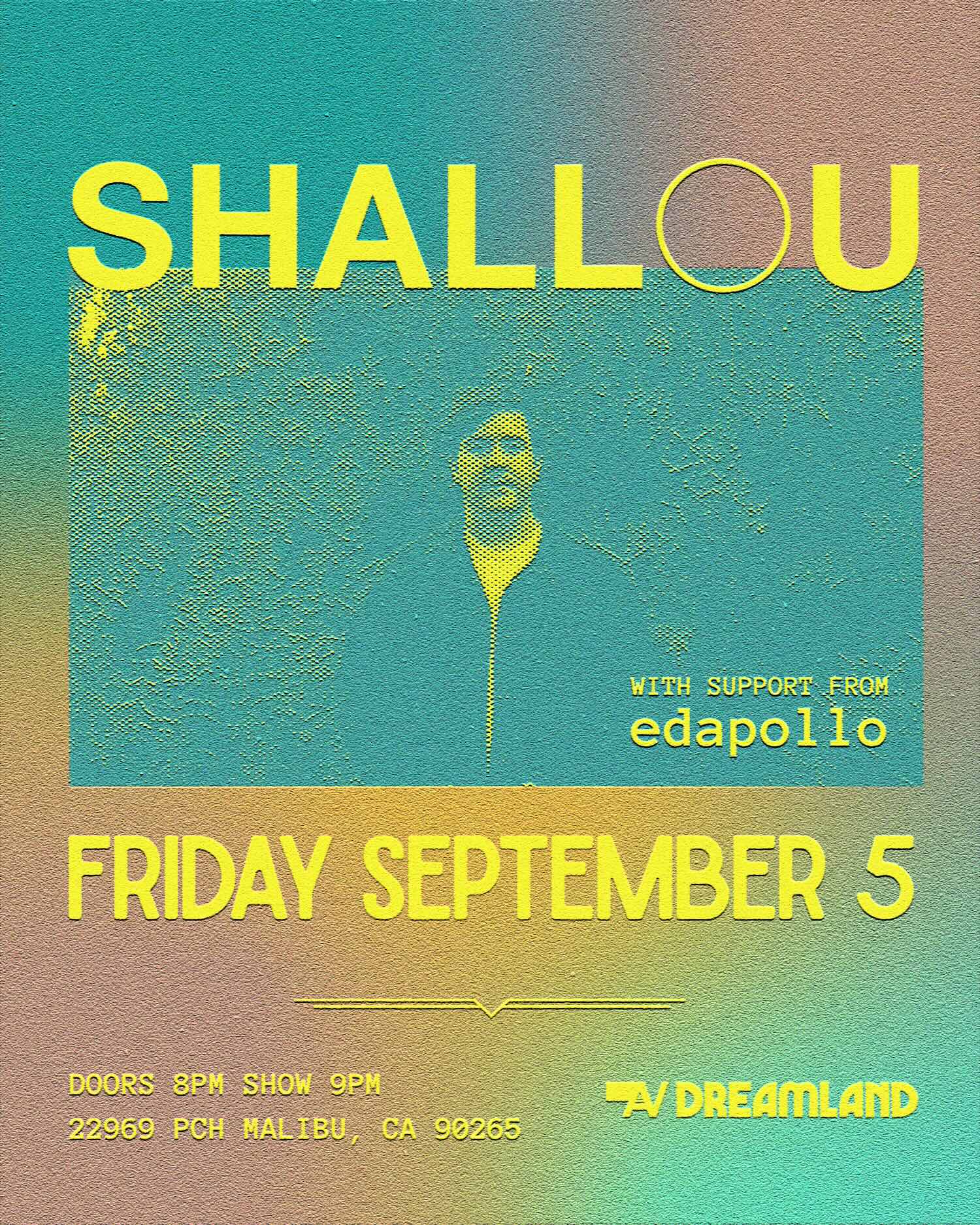 Shallou Tickets at Dreamland Malibu in Malibu by Dreamland | Tixr