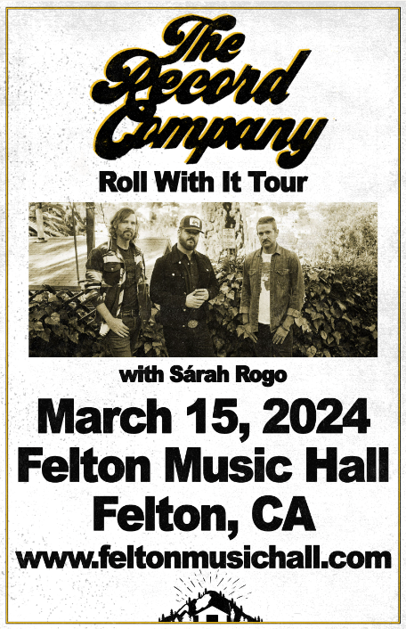 The Record Company - Roll With It Tour Tickets at Felton Music Hall in ...