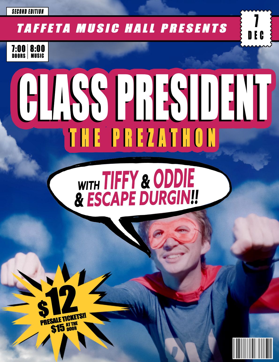 Class President Tickets at Taffeta Music Hall in Lowell by Taffeta ...