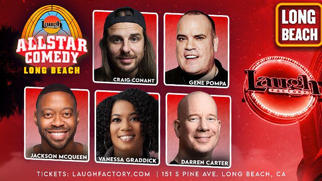 All Star Comedy Tickets at Laugh Factory Long Beach in Long Beach by ...