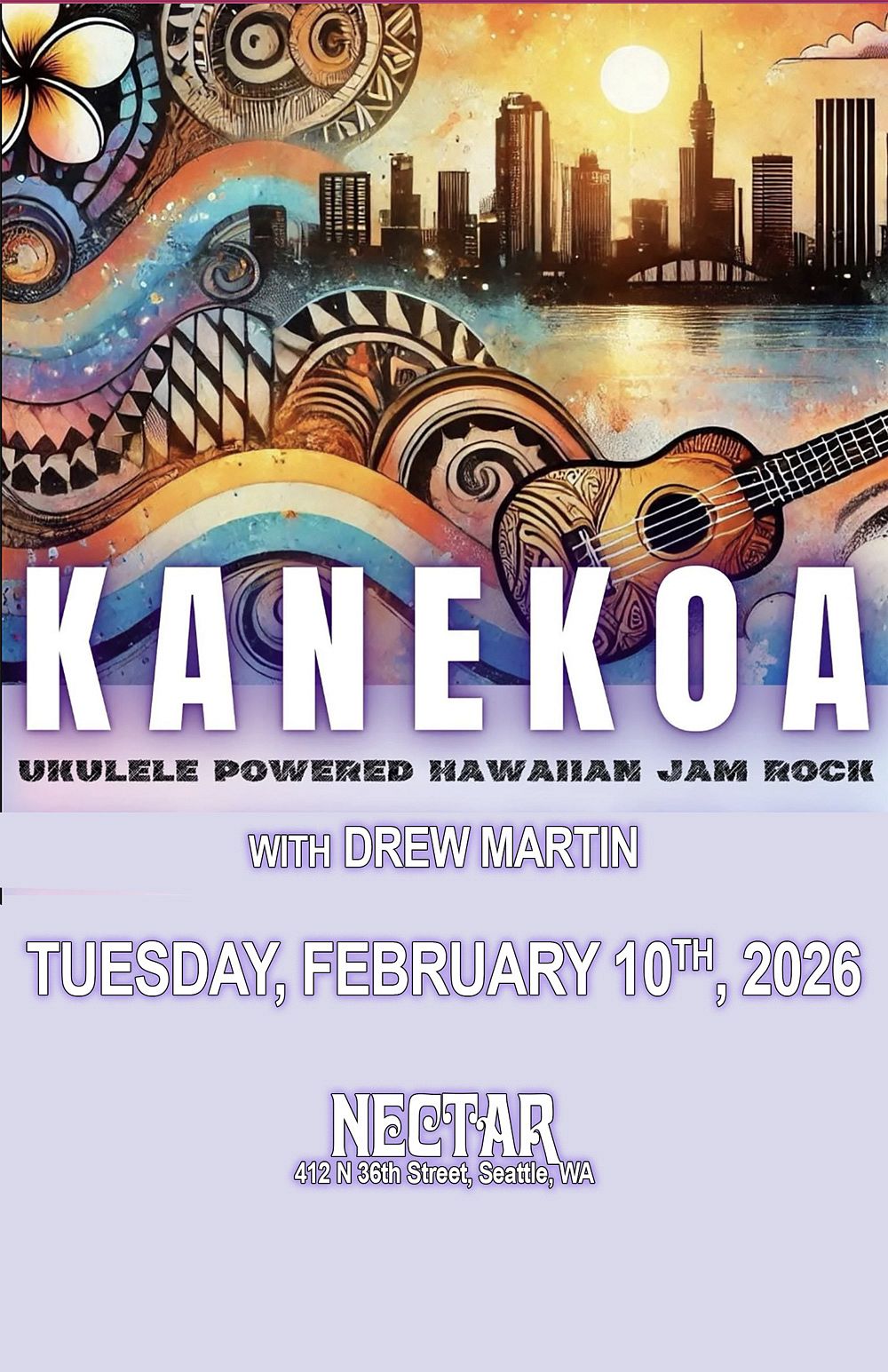 KANEKOA Tickets at Nectar Lounge in Seattle by Nectar Lounge | Tixr
