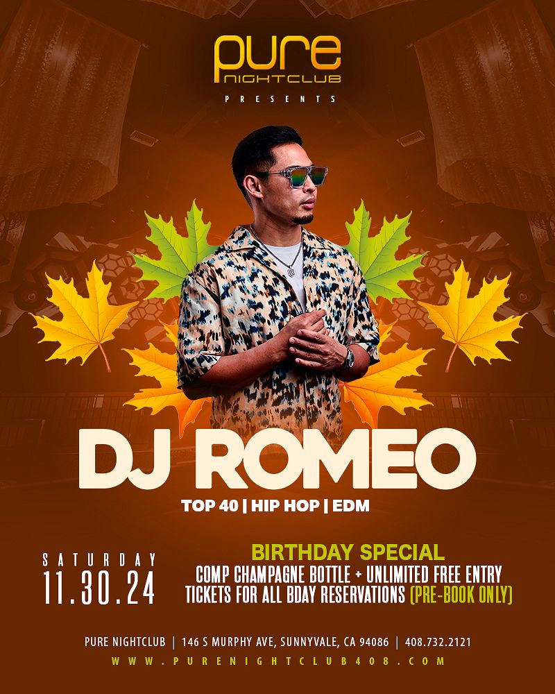 DJ Romeo Tickets at Pure Nightclub in Sunnyvale by Pure Nightclub | Tixr