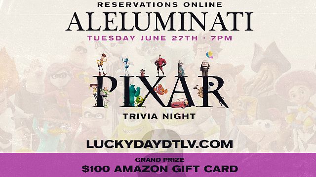 LD: Aleluminati: PIXAR Tickets at Lucky Day – Tequila & Mezcal House in ...