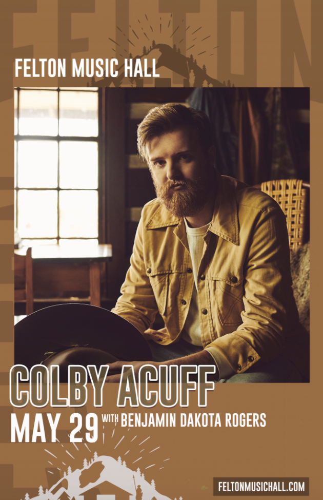 Colby Acuff Tickets at Felton Music Hall in Felton by Felton Music Hall ...