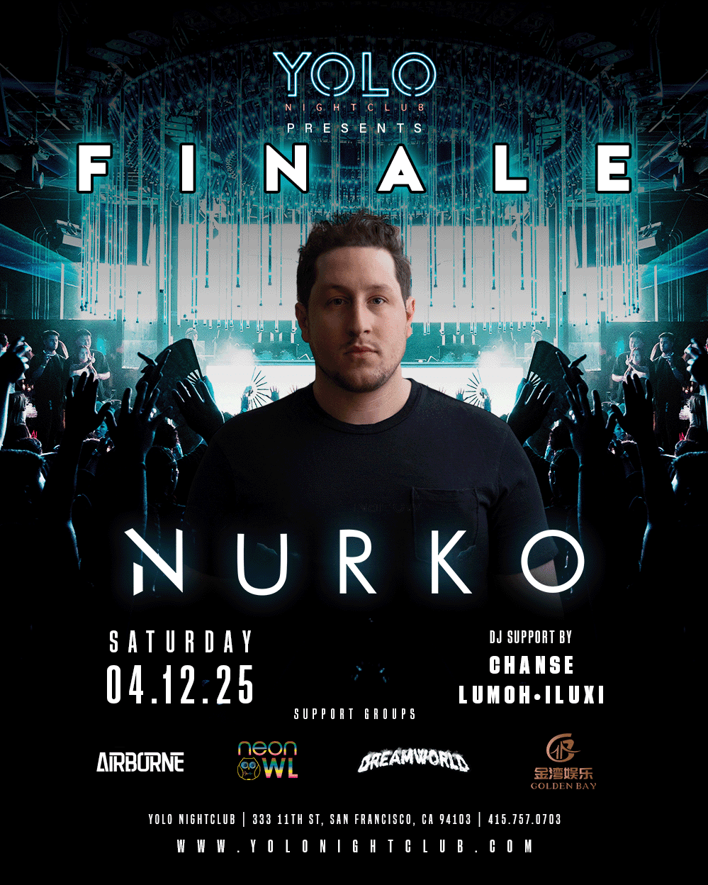 YOLO Finale Saturday with NURKO Tickets at YOLO Nightclub in SF by YOLO ...