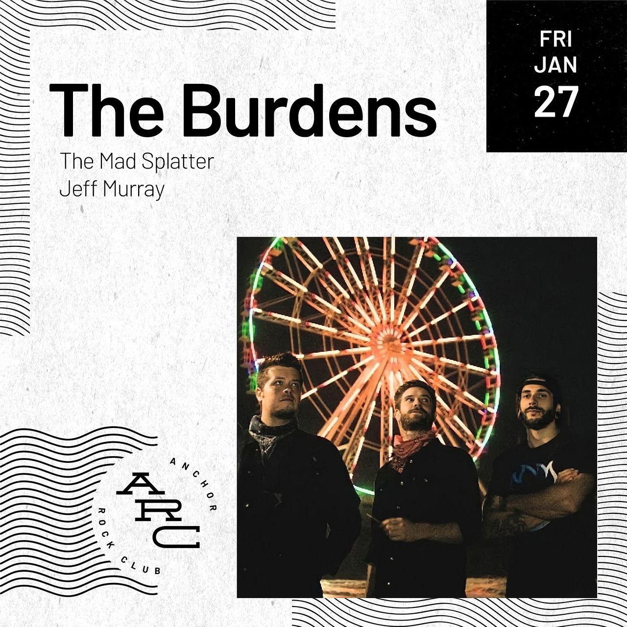 The Burdens Tickets at Anchor Rock Club in Atlantic City by Anchor Rock ...