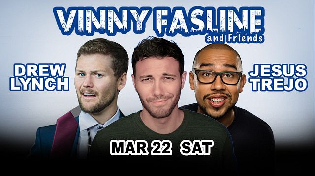VINNY FASLINE and FRIENDS Tickets at Laugh Factory Covina in Covina by ...