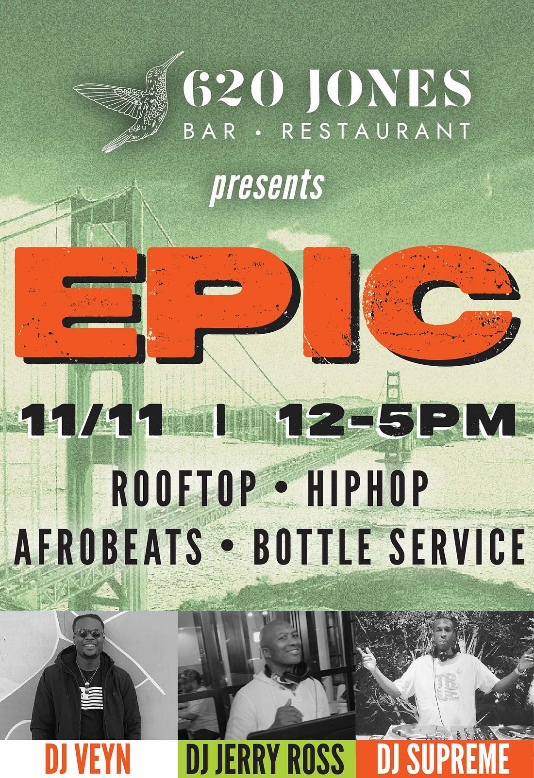 EPIC at 620 Jones Tickets at 620 Jones in San Francisco by The Midway ...