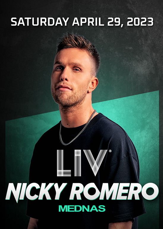 Nicky Romero Tickets at LIV in Miami Beach by LIV | Tixr