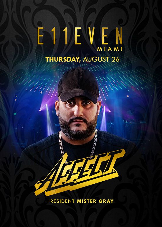 DJ AFFECT Tickets at E11EVEN Miami in Miami by 11 Miami | Tixr