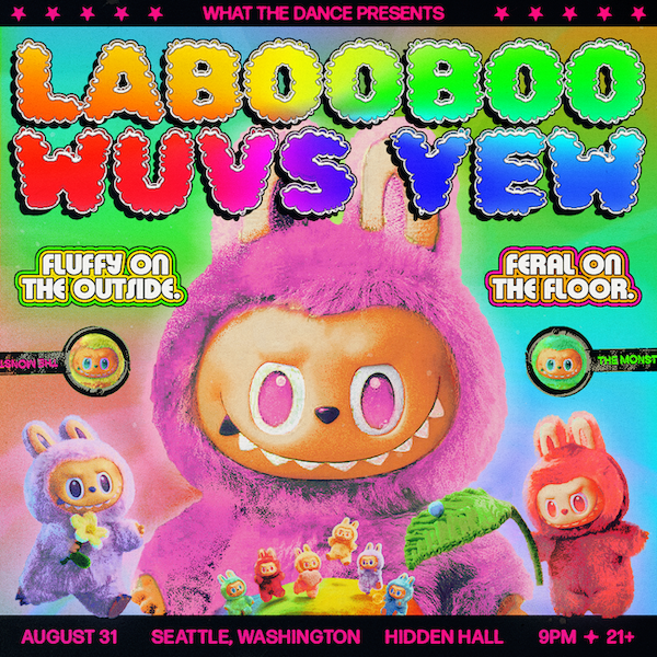 LABOOBOO WUVS YEW - Labubu Rave Tickets at Hidden Hall in Seattle by ...