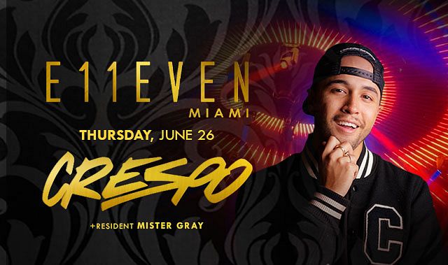 CRESPO Tickets at E11EVEN Miami in Miami by 11 Miami | Tixr