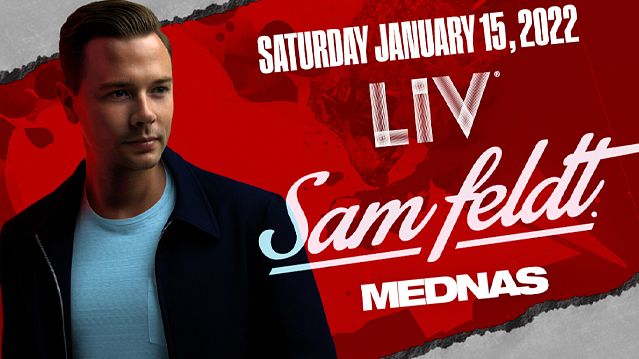Sam Feldt Tickets at LIV in Miami Beach by LIV | Tixr