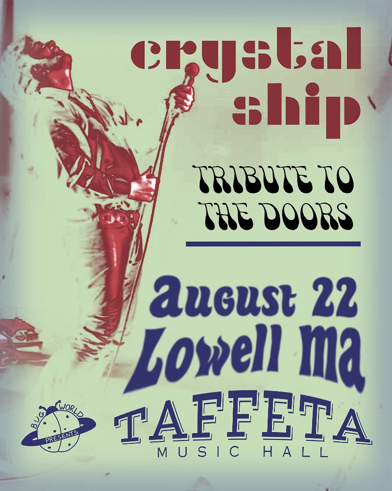 Crystal Ship - The Ultimate Doors Tribute Tickets at Taffeta Music Hall ...