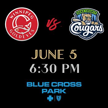 June 5 - vs Kane County Cougars Tickets at Blue Cross Park in Winnipeg ...